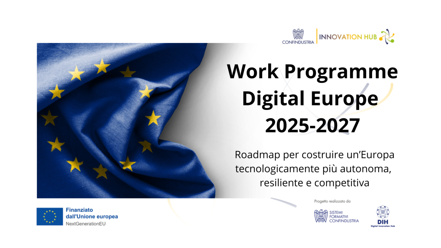 È stato pubblicato dalla Commissione europea il Programma di lavoro 2025–2027 di Digital Europe ...